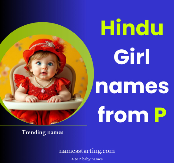 Latest 2026 P Letter Names For Girl Hindu A To Z Baby Names Latest 2026 P Letter Names For Girl Hindu A To Z Baby Names